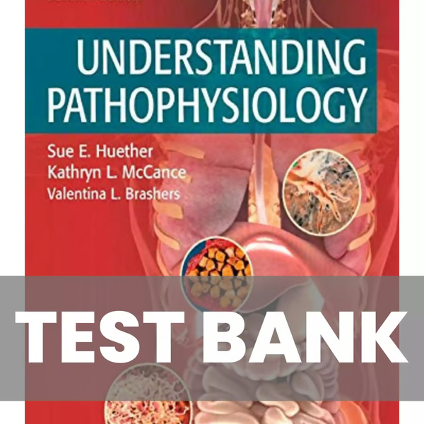Test Bank Understanding Pathophysiology 7th Edition – Sestudy